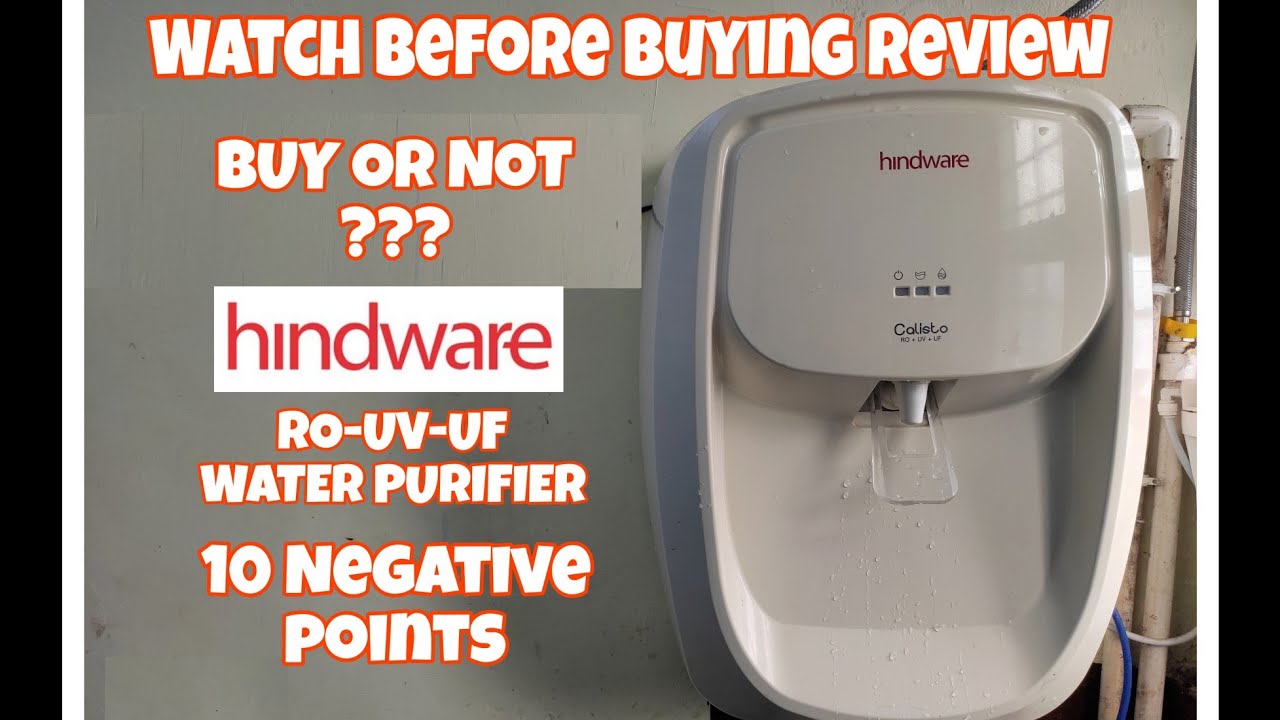 Hindware calisto RO NEGATIVES | Best Water Purifier 2024 | Water ...
