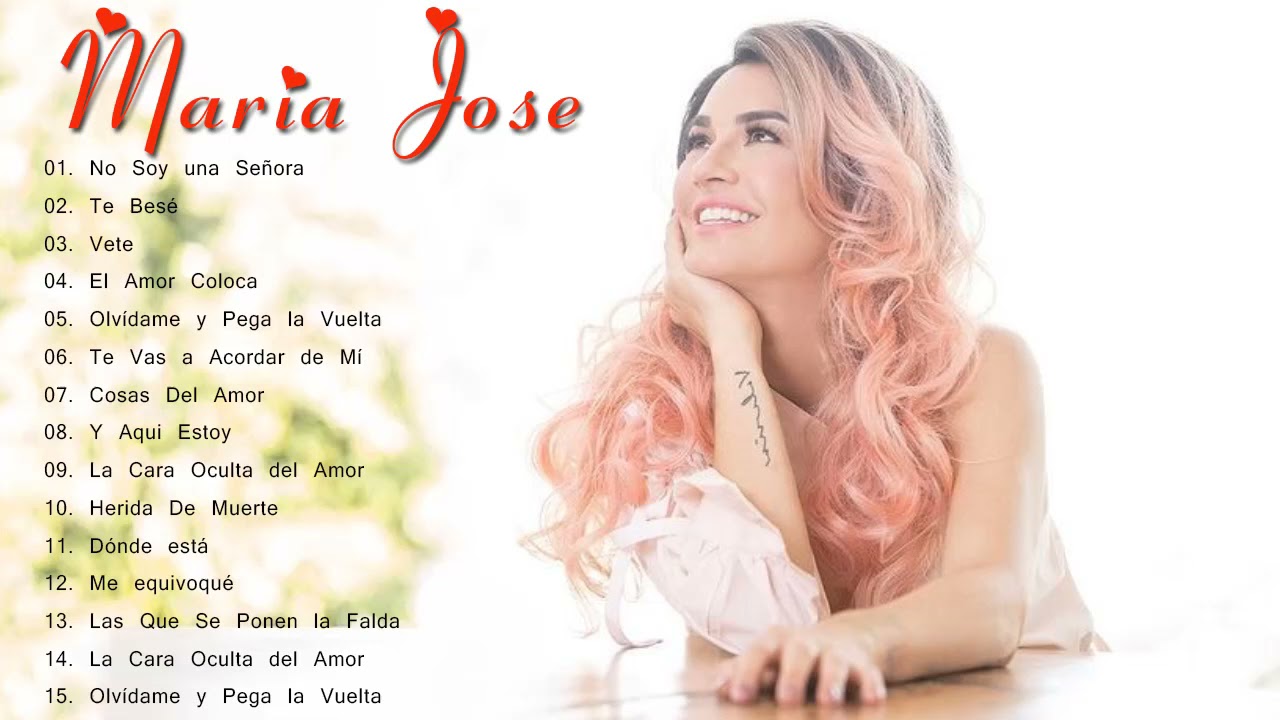 Maria Jose Sus Mejores Exitos Musicales Del Ayer Maria Jose MIX EXITOS ...