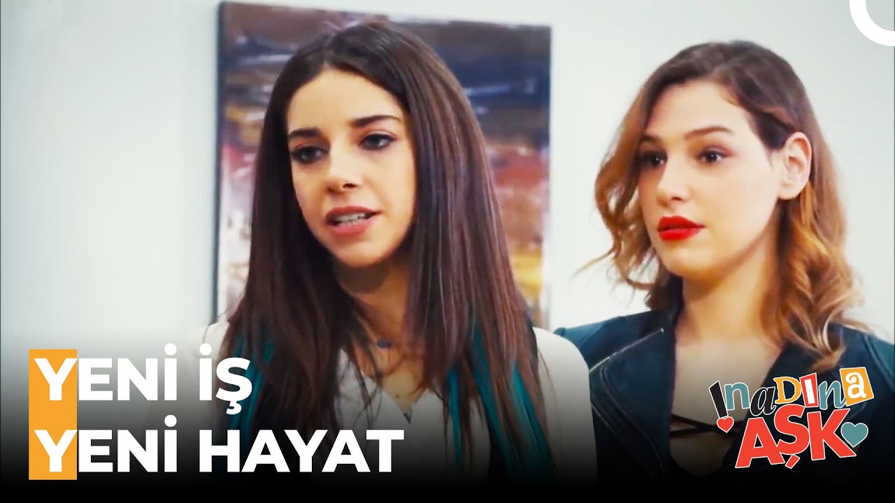 Nehir Aras Psikolog Koltuğunda - İnadına Aşk - YouTube