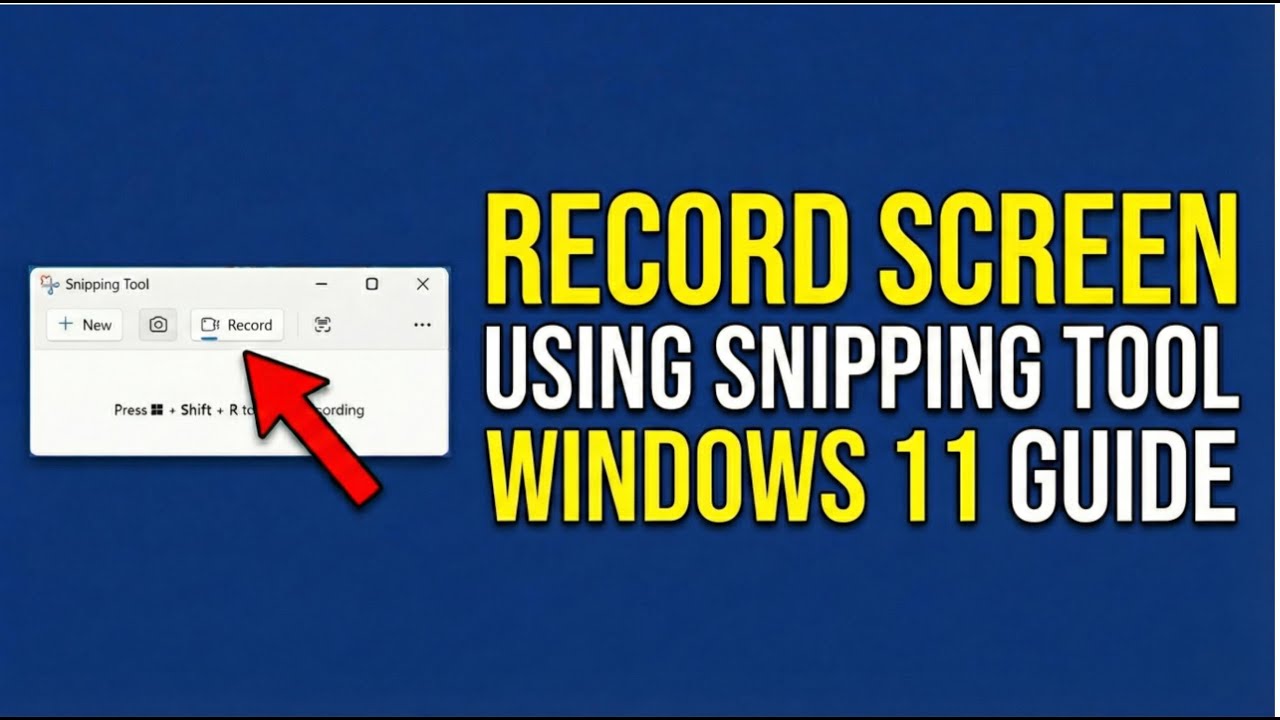 How to Record Screen in Windows 11 | Free Snipping Tool Guide - YouTube