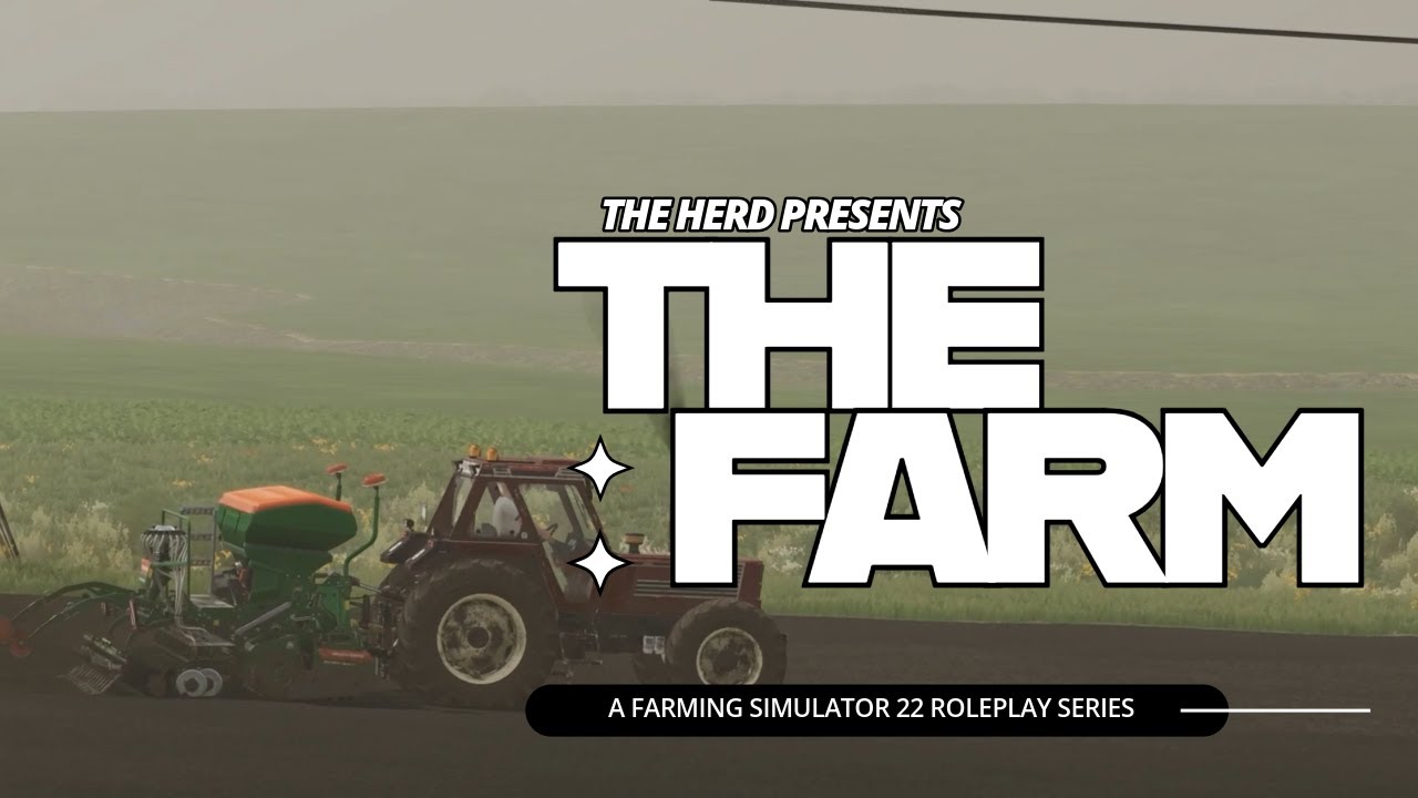 THE FARM ROLEPLAY SERIES | EP 09 | FARMING SIMULATOR 22 - YouTube