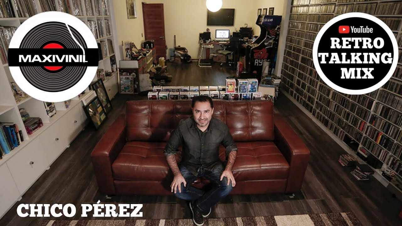 Entrevista a Chico Pérez de @MAXIVINILElCanaldelVinilo (2025) #80s y ...