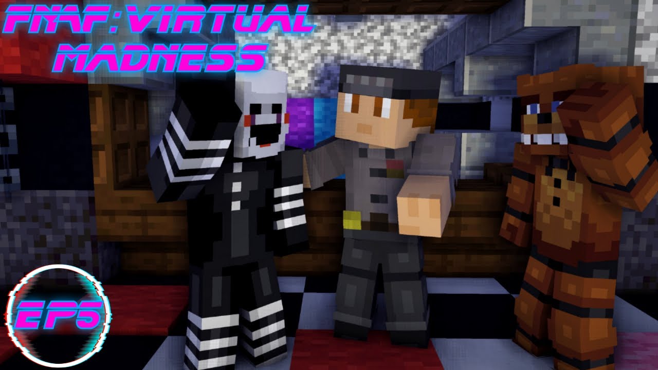 THE PUPPET IS HERE | Minecraft FNAF: Virtual Madness RP - YouTube