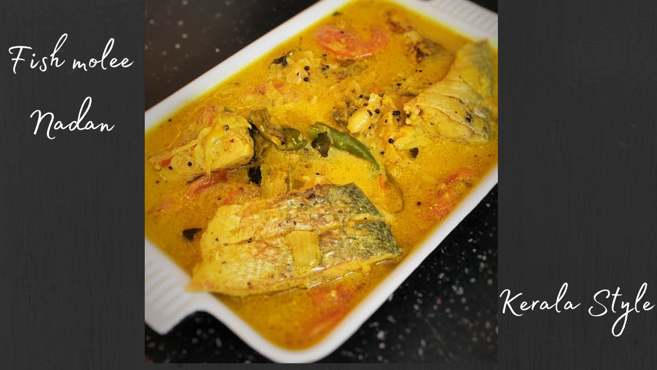 Kerala Fish Molee/Meen Molee/Fish Recipe Malayalam with English notes ...