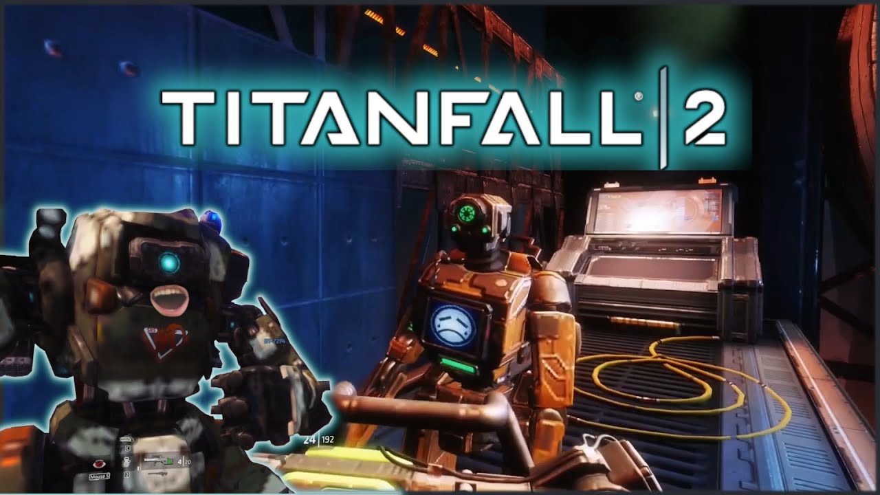 I will take good care of it Marvin - Titanfall 2 - Episode 5 / 8 - YouTube