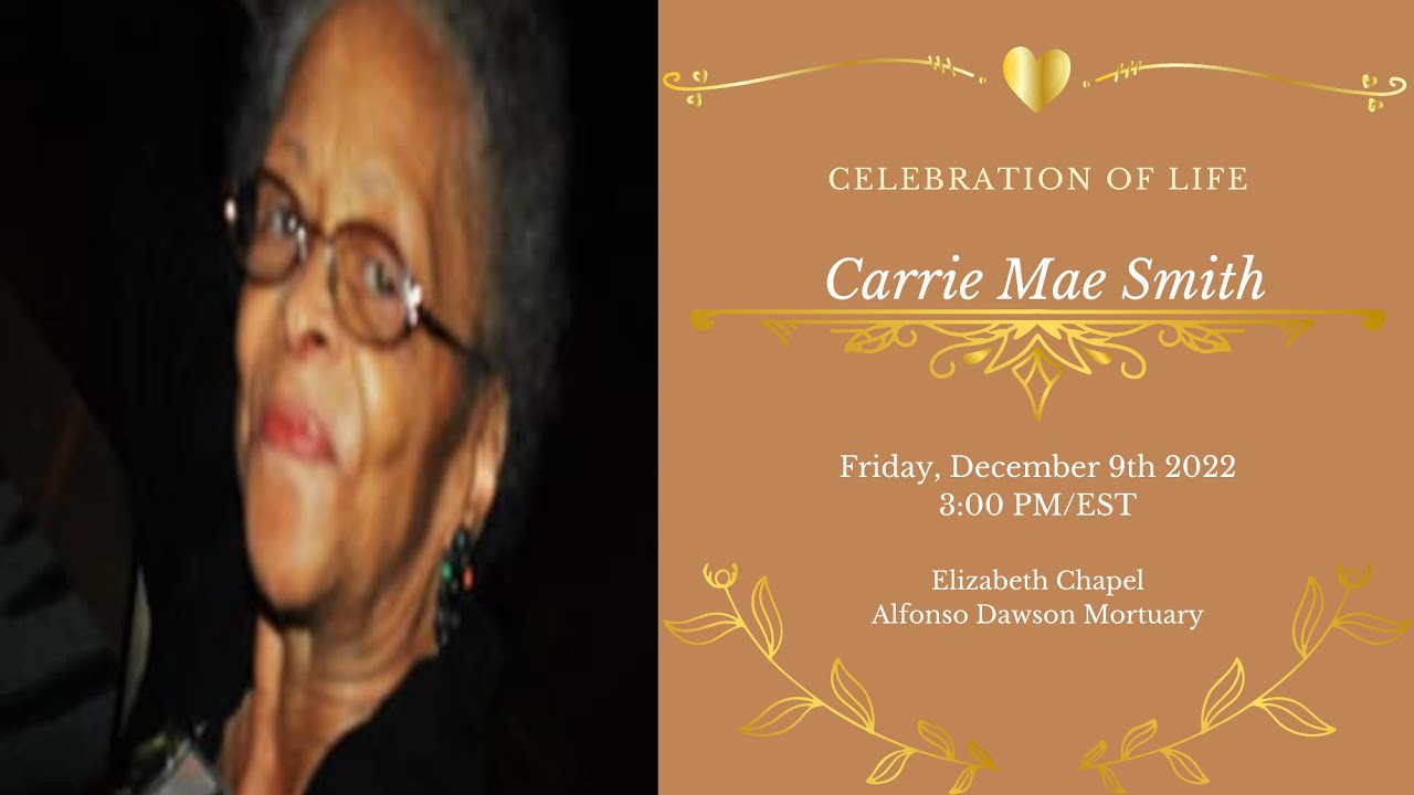 Celebration of Life for Carrie M. Smith - YouTube