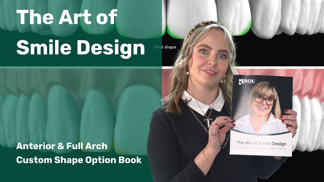 The Art of Smile Design: Anterior & Full Arch Custom Shape Option Book ...