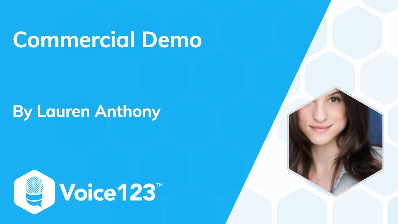 Lauren Anthony | Commercial Demo | Voice123 Sample - YouTube