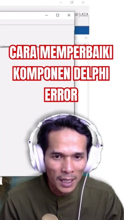 Perbaiki komponen delphi yg error #shorts #tutorial #coding #delphi #komponen - YouTube