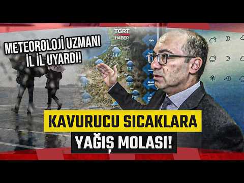 Meteoroloji Uzmanı İl İl Uyardı! Hafta Sonu Kavurucu Sıcaklar Gidiyor Yağmur Geliyor - TGRT Haber