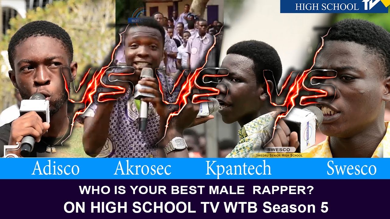 Who is your Best Rapper on High School TV- WTB Season 5? Adisco ...