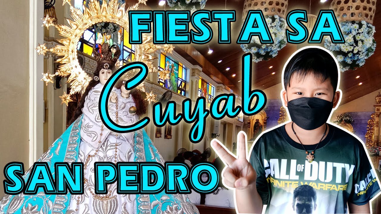 FIESTA SA BRGY.CUYAB SAN PEDRO LAGUNA/2022 - YouTube