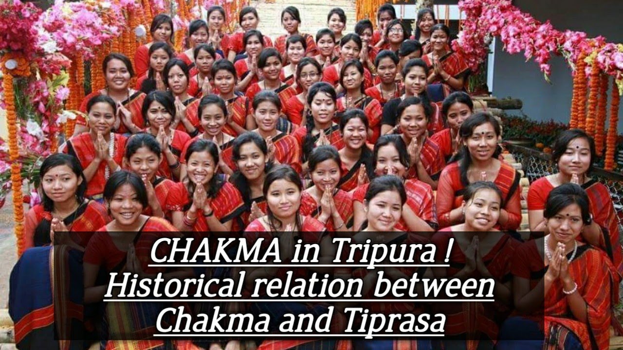 Tripura Chakma History | Historical Relation between Chakma and Tiprasa ...
