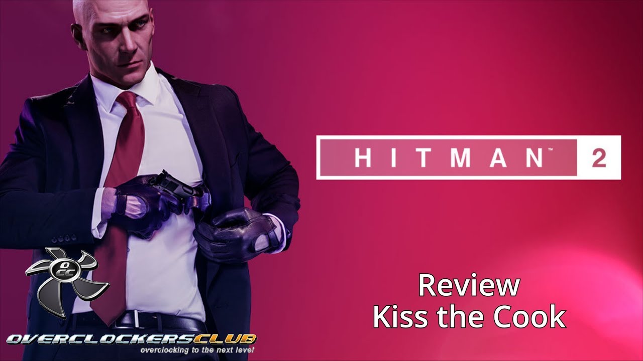 HITMAN 2 - Kiss the Cook - YouTube