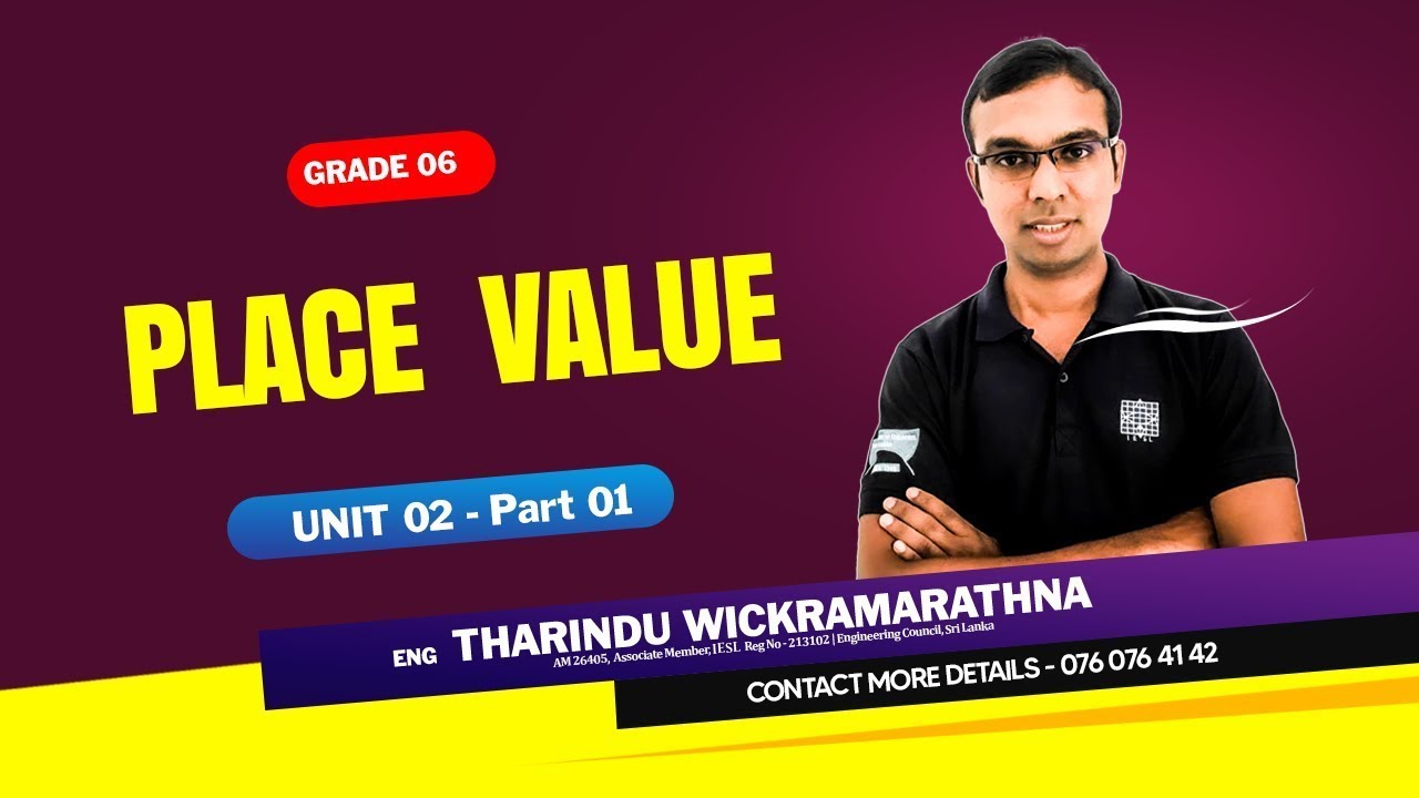Grade 06 -Unit 02 Place Value - YouTube