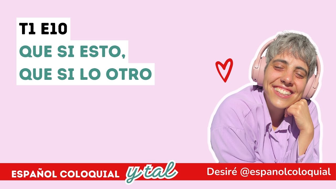 T1 E10: Que si esto, que si lo otro - YouTube