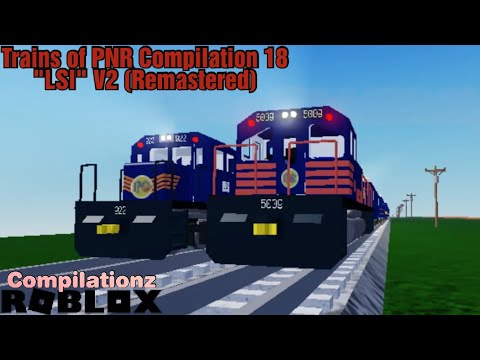 (S2) PNR Ro-Scale | Trains of PNR Compilation 18 "LSI" V2 (Remastered ...