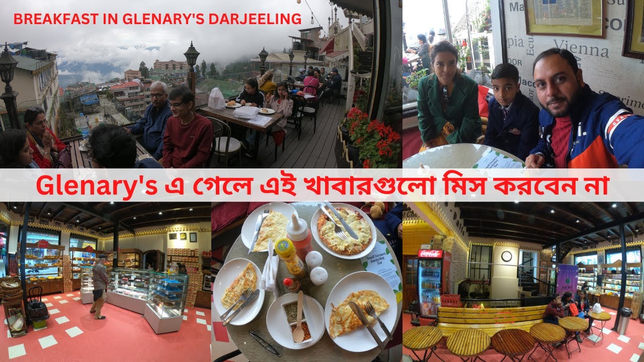 Glenary's Darjeeling | Glenary's Darjeeling Food Review | Breakfast in ...