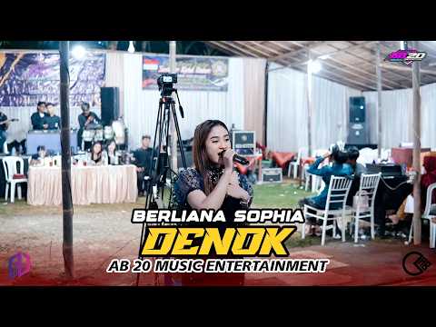 DENOK - BERLIANA SOPHIA | AB 20 MUSIC ENTERTAINMENT