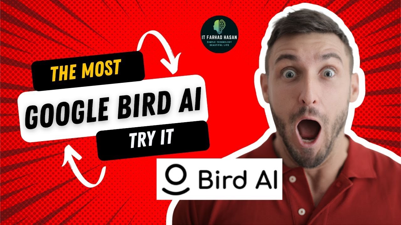 Google came up with Bird AI- 😮😮|| IT FARHAD HASAN - YouTube