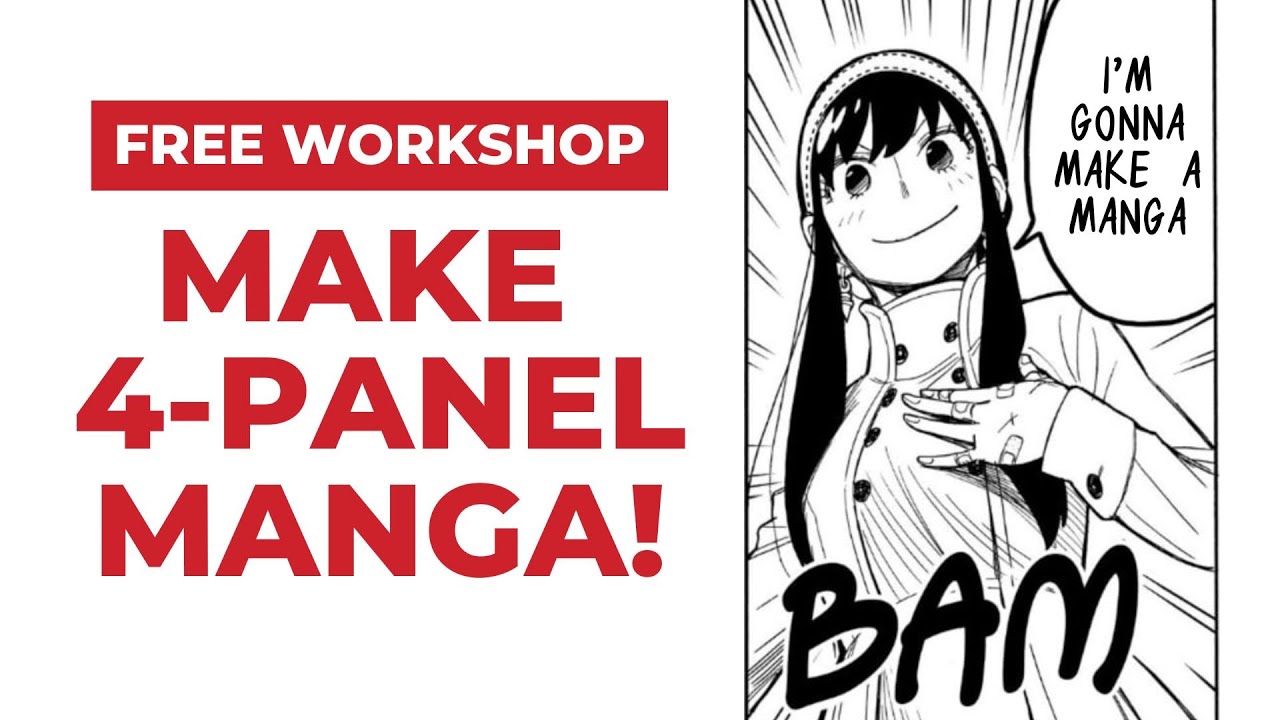FREE Yonkoma Manga Workshop | Learn How to Make a 4-Panel Manga in 2 ...