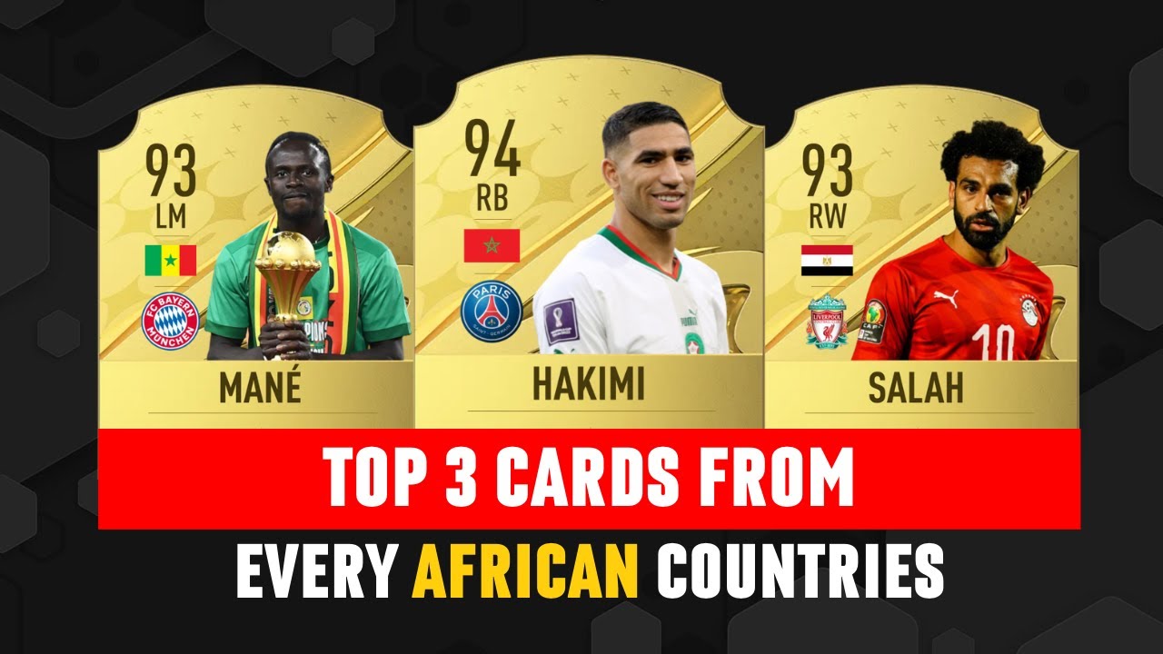 TOP 3 Cards from EVERY AFRICAN Countries in FIFA 23 - YouTube