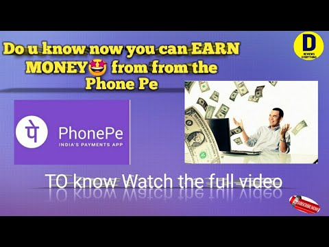 How To Use Phone Pe | Many Ways To Earn from Phone Pe By Sitting In ...