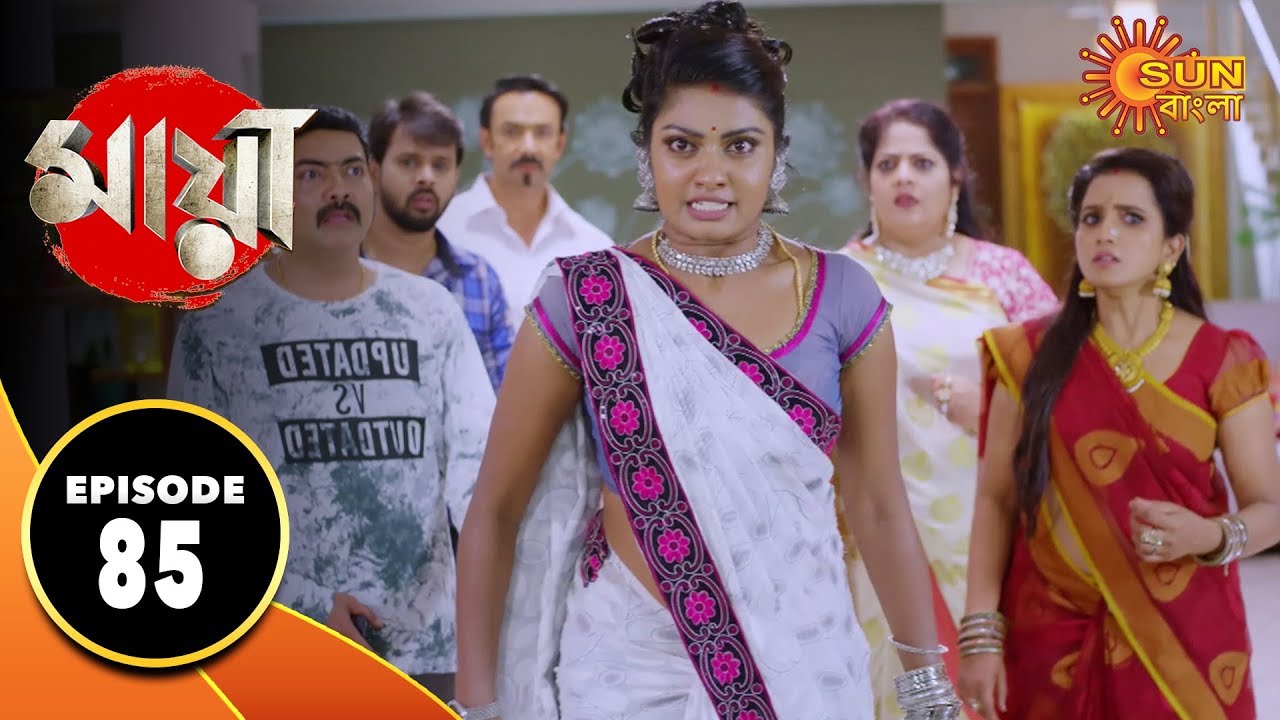 Maya - Episode 85 | Last Episode | 20th Nov 2019 | Sun Bangla TV Serial ...