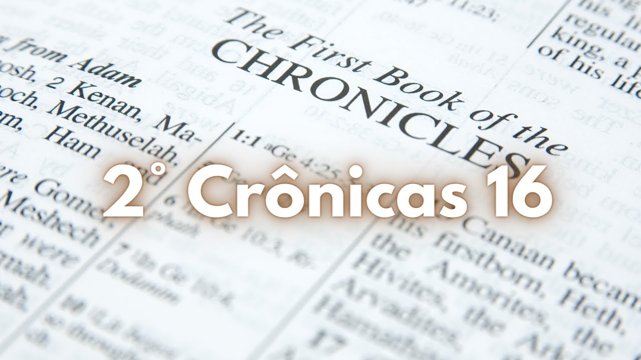 Bíblia 2°Cronicas 16 - YouTube