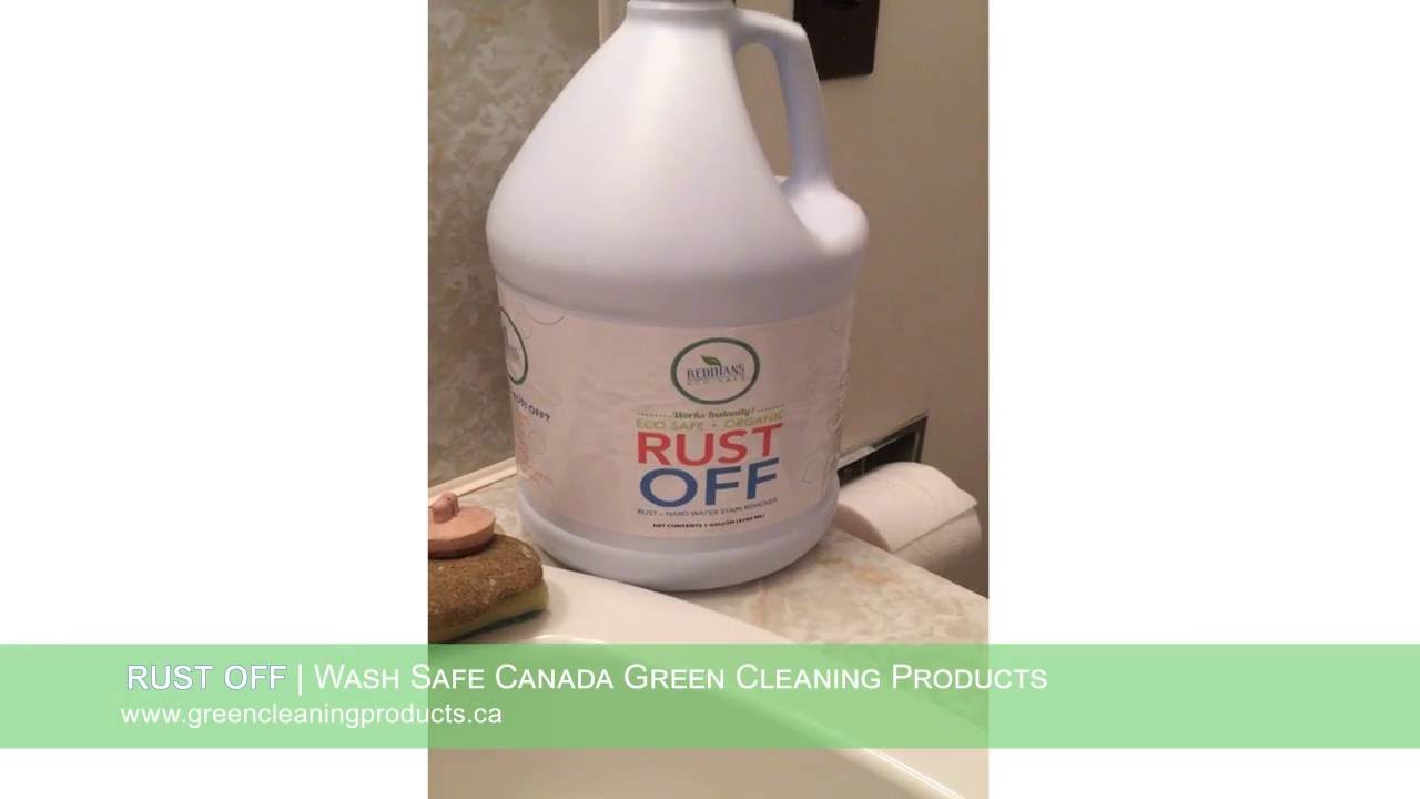 Rust Off | Wash Safe Canada Green Cleaning Products...In Action! - YouTube