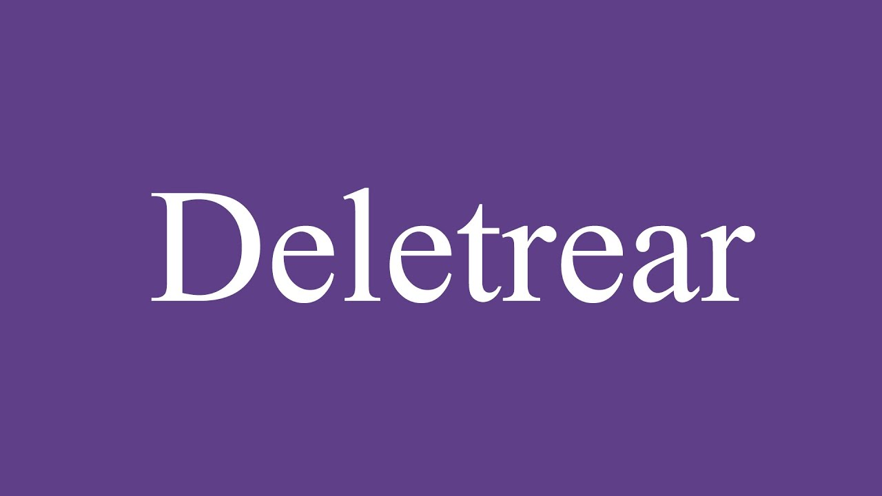 How To Pronounce ''Deletrear'' (Spell) Correctly in Spanish - YouTube