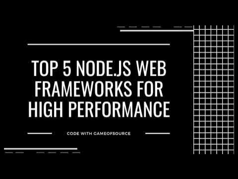 Top 5 Node.js Web Frameworks for High Performance | Build Fast ...