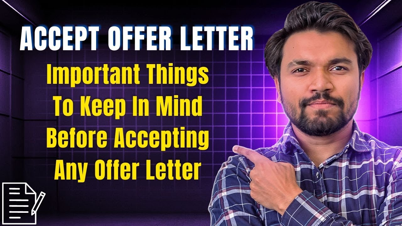 ACCEPT OFFER LETTER | Important Things To Keep In Mind Before Accepting ...