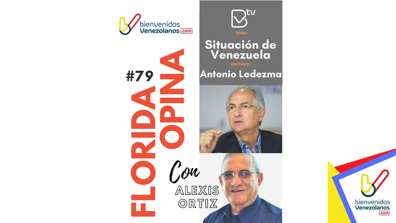 Antonio Ledezma en Florida Opina #79 con Alexis Ortiz - YouTube