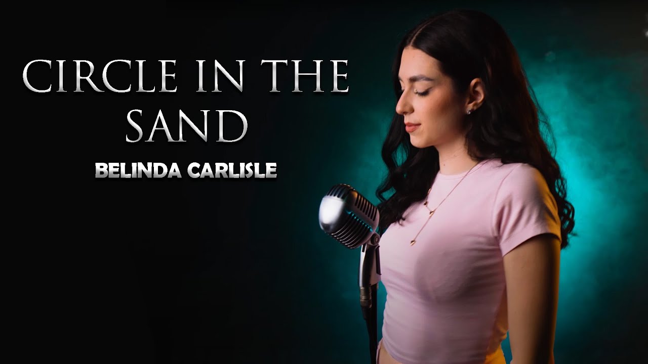 Circle In The Sand - Belinda Carlisle (by Beatrice Florea) - YouTube Music