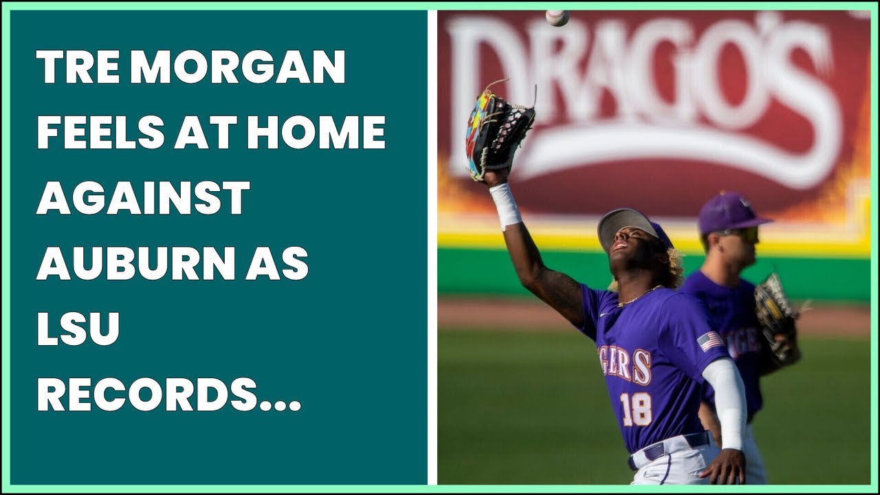 TRE MORGAN FEELS AT HOME AGAINST AUBURN AS LSU RECORDS A SHUTOUT - YouTube