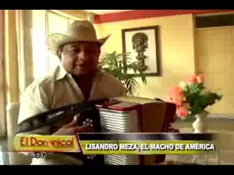 Lizandro Meza, el macho de américa: un tributo a los éxitos del ...