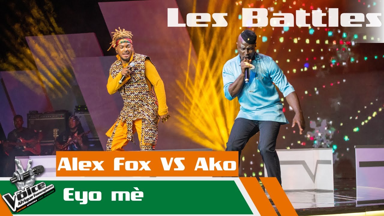 Alex Fox VS Ako - Eyo mè| Les Battles | The Voice Afrique Francophone ...
