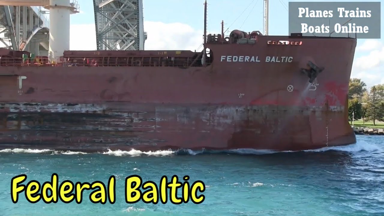 200m Federal Baltic Ship In The St Clair River - YouTube