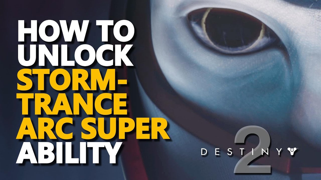 How to unlock Stormtrance Arc Super Prismatic Subclass Ability Destiny 2 - YouTube