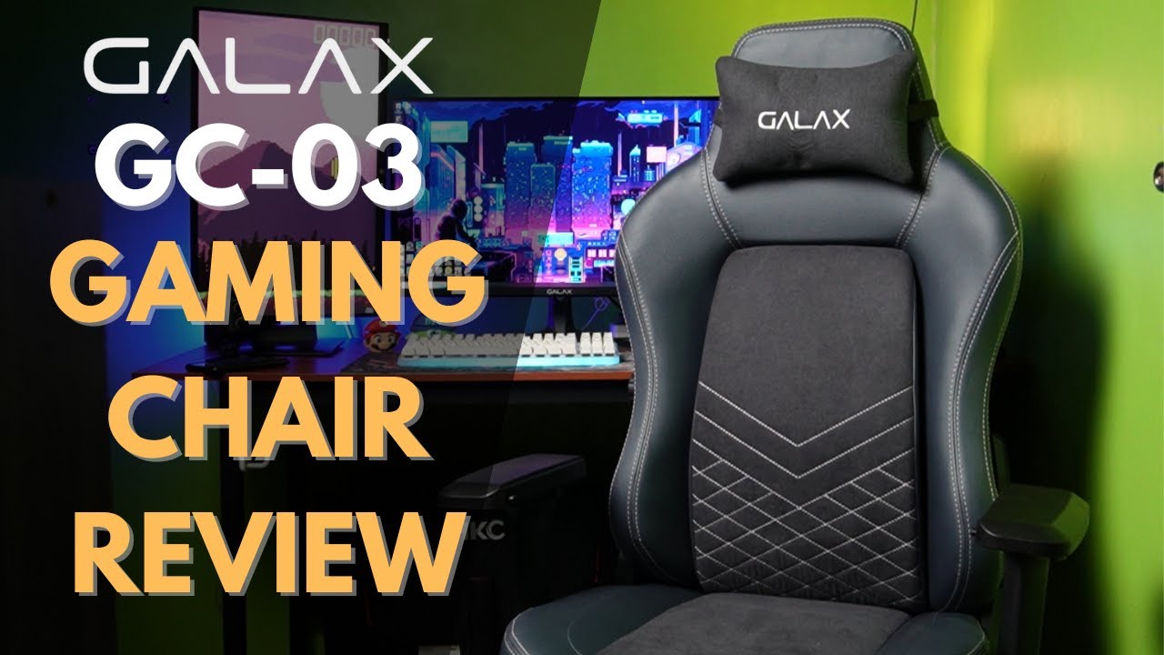 Leather or Fabric? Why not have both? - Galax Gaming Chair GC-03 Review ...