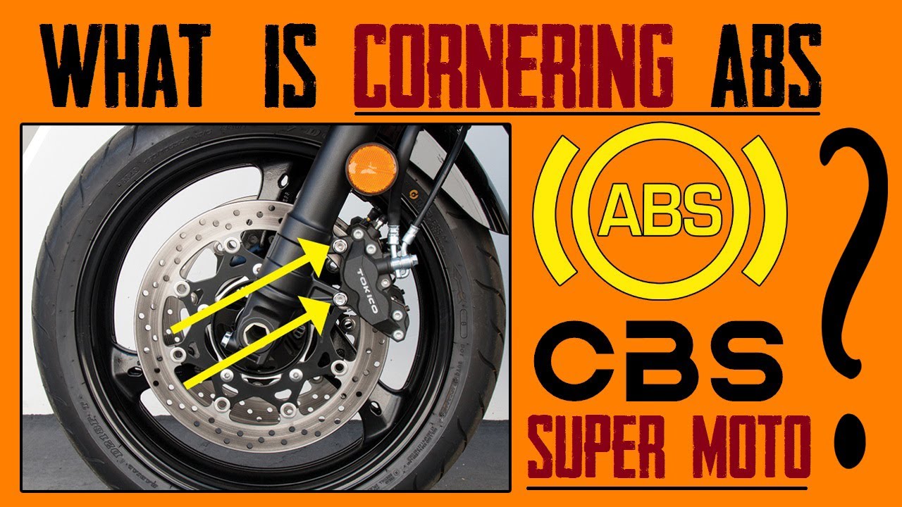 What is ABS, Cornering ABS, CBS & Supermoto Mode? Single or Dual ...