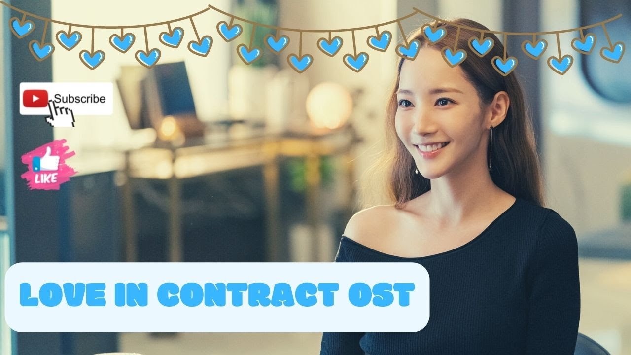 Love in Contract OST | Love in Contract Soundtrack | Park Min Young ...