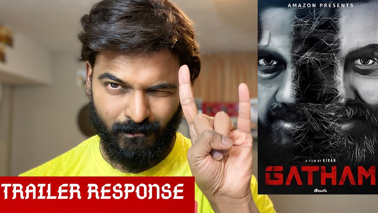 Gatham Movie Trailer Response | Amazon Prime Movie | World Premier Nov ...