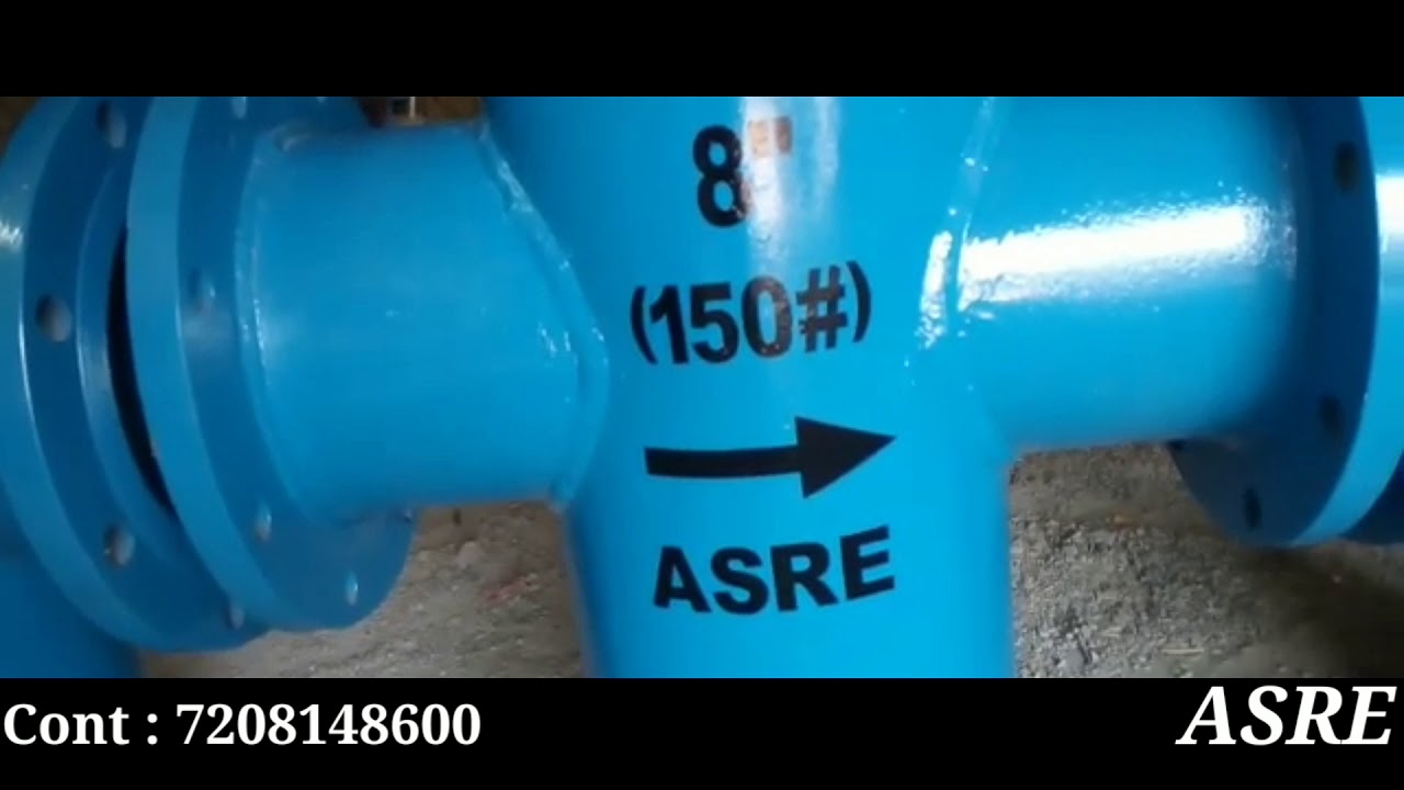 FABRICATED BASKET STRAINER - ASRE ENGINEERING - YouTube