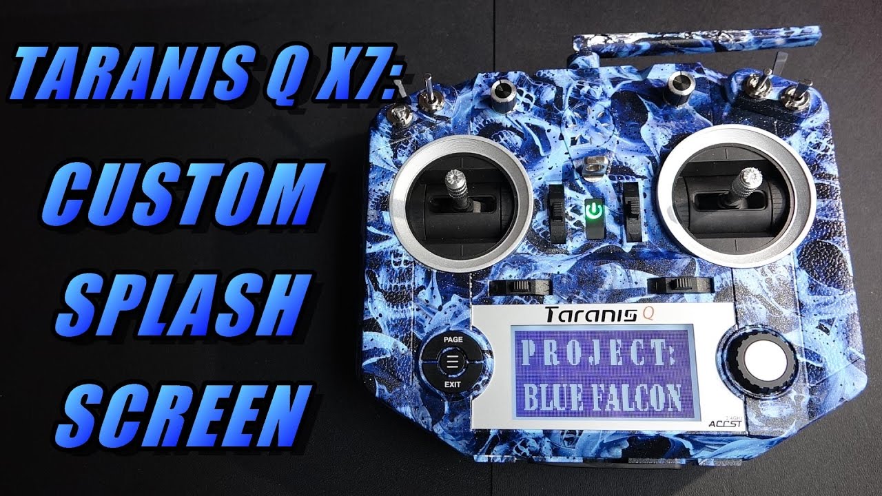 FrSky Taranis Q X7: Custom Startup Screen (splash screen) - YouTube