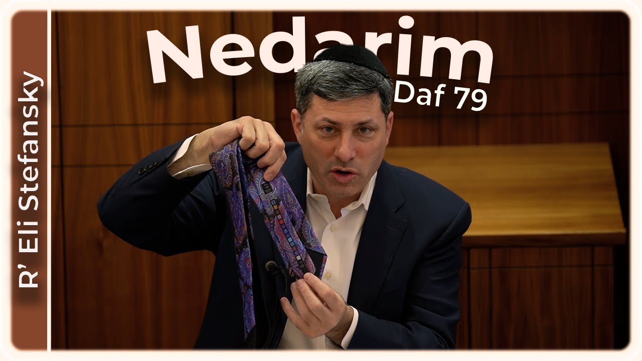 Daf Yomi Nedarim Daf 79 by R’ Eli Stefansky - YouTube