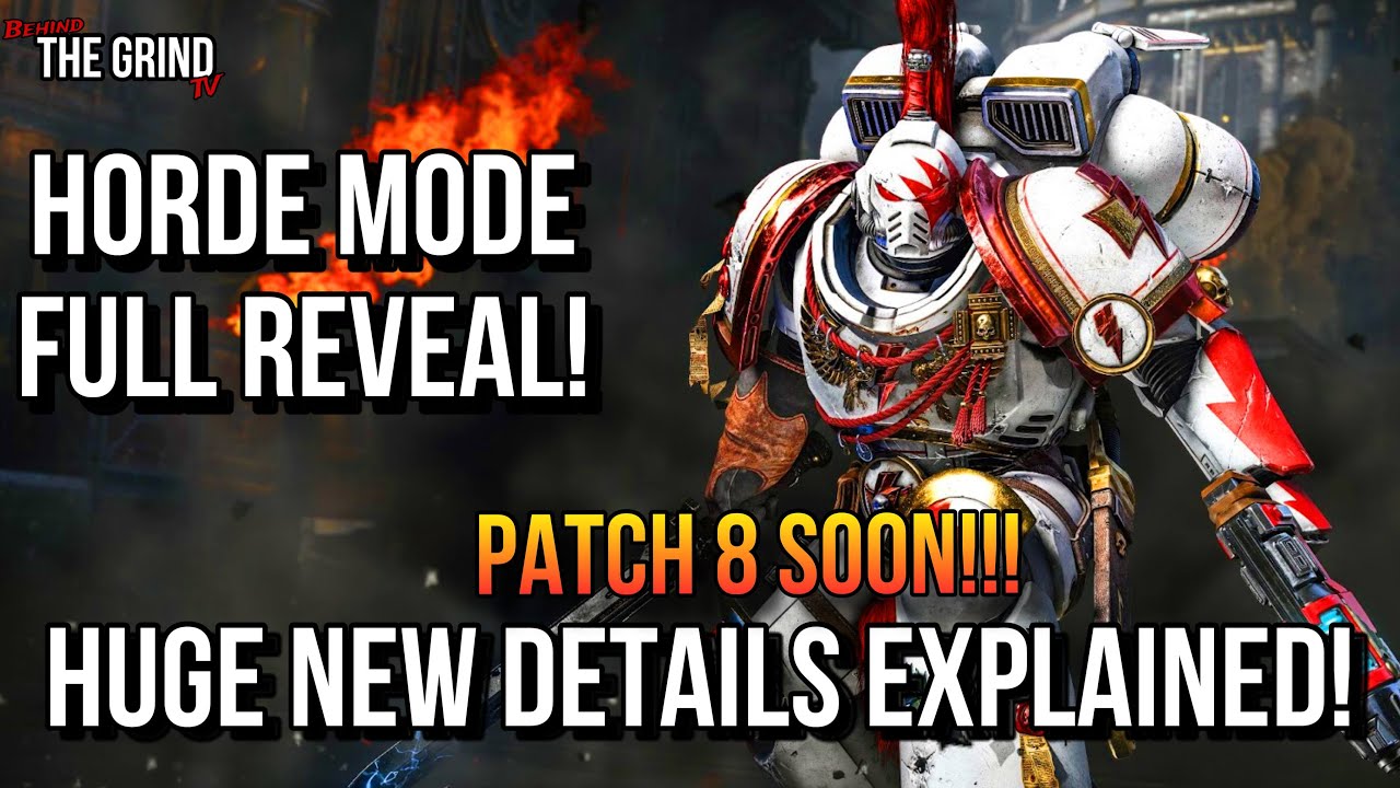 PATCH 8 FULL DETAILS! - Space Marine 2 Horde Mode Explained, White ...