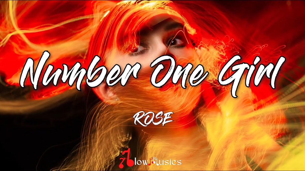 ROSÉ - Number One Girl (Lyrics) | The number one girl in your eyes ...