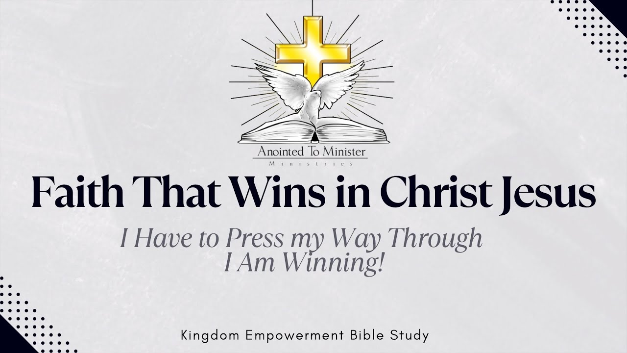 Faith That Wins In Christ Jesus! ~ I Am Winning! - YouTube